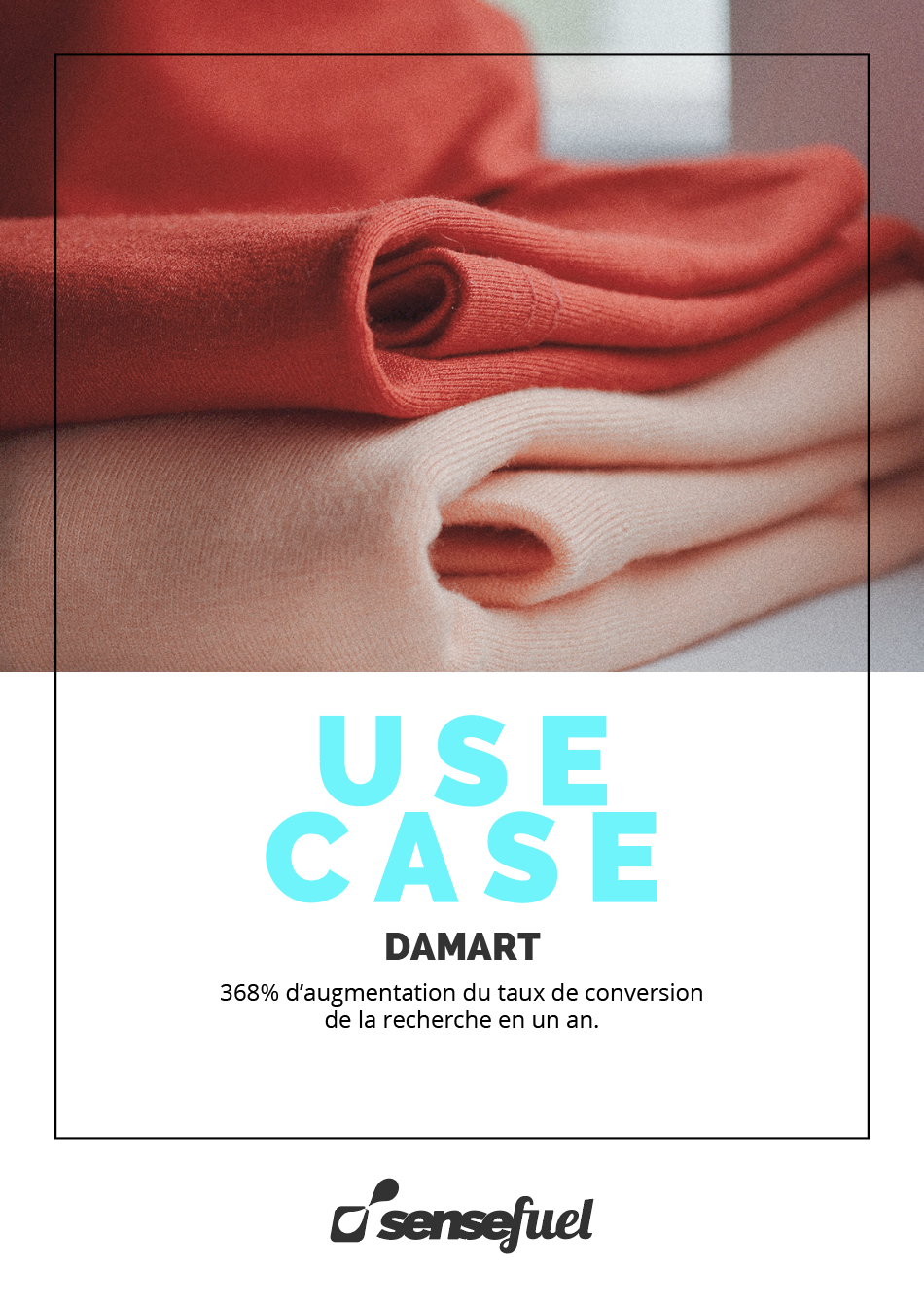 Use Case Damart